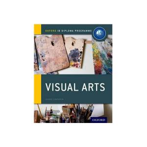 Ib Visual Arts Course Book Oxford Ib Diploma Programme Jayson Paterson ...