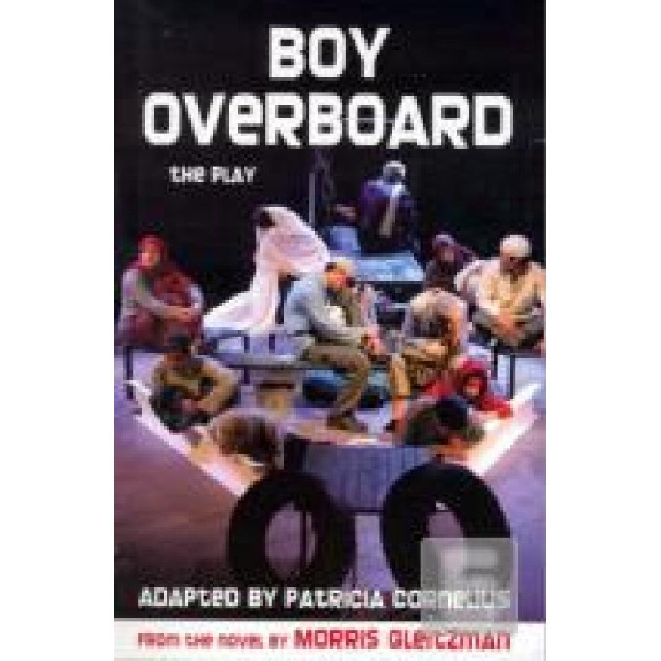Boy Overboard Play Gleitzman | Winc