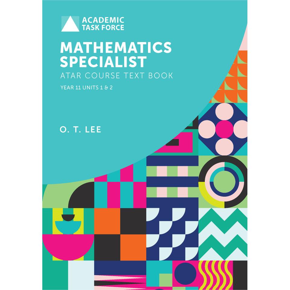 Mathematics Specialist Year 11 Atar Course Text Book Author Lee O T Lee ...