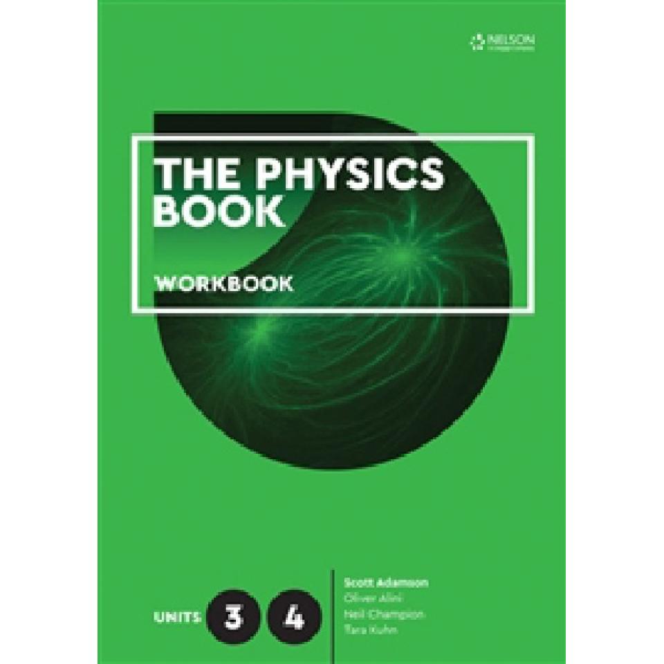 The Physics Book Units 3 & 4 Workbook | Winc